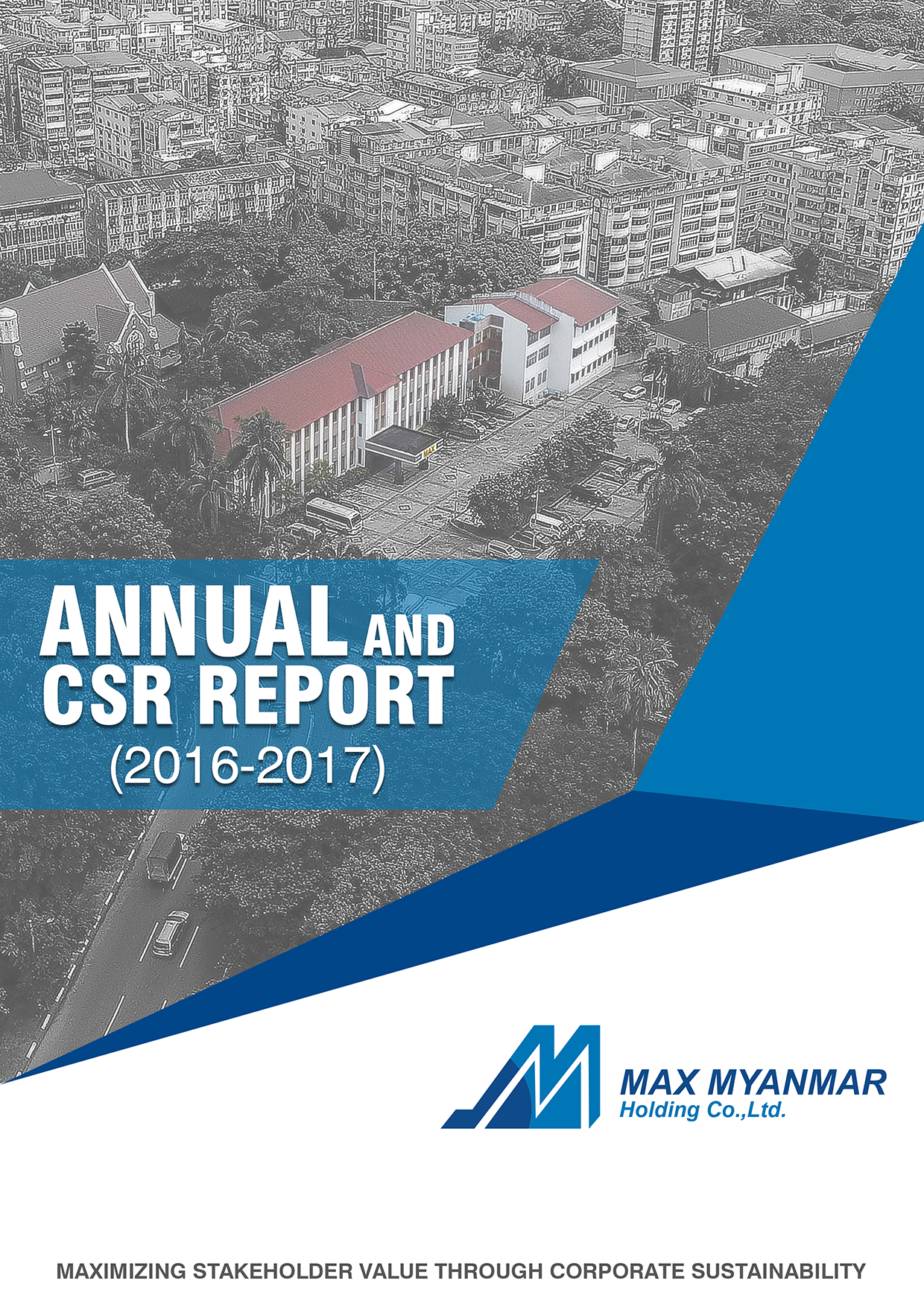 Company Reports - Max Myanmar Group