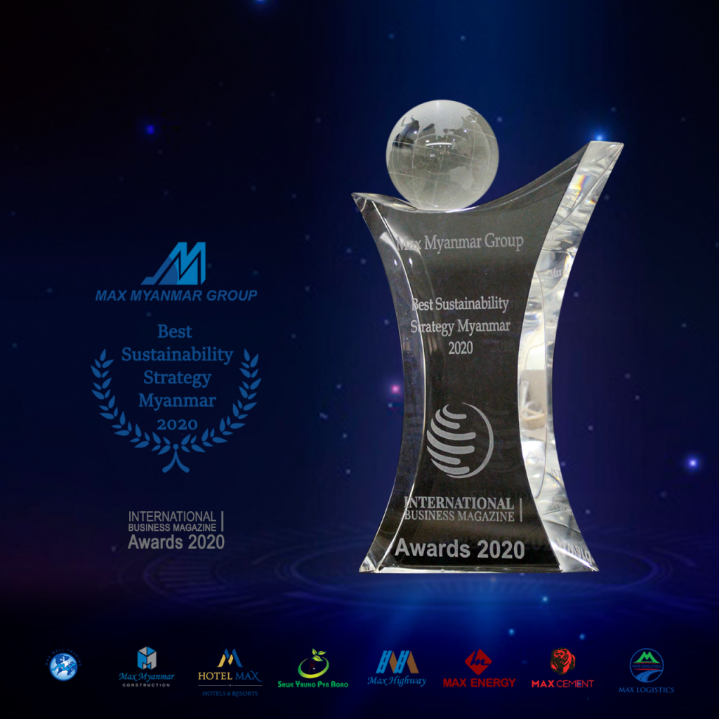 Max Myanmar Group received awards from International Organizations for ...